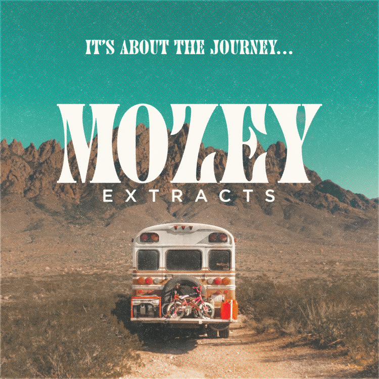 Mozey Extracts