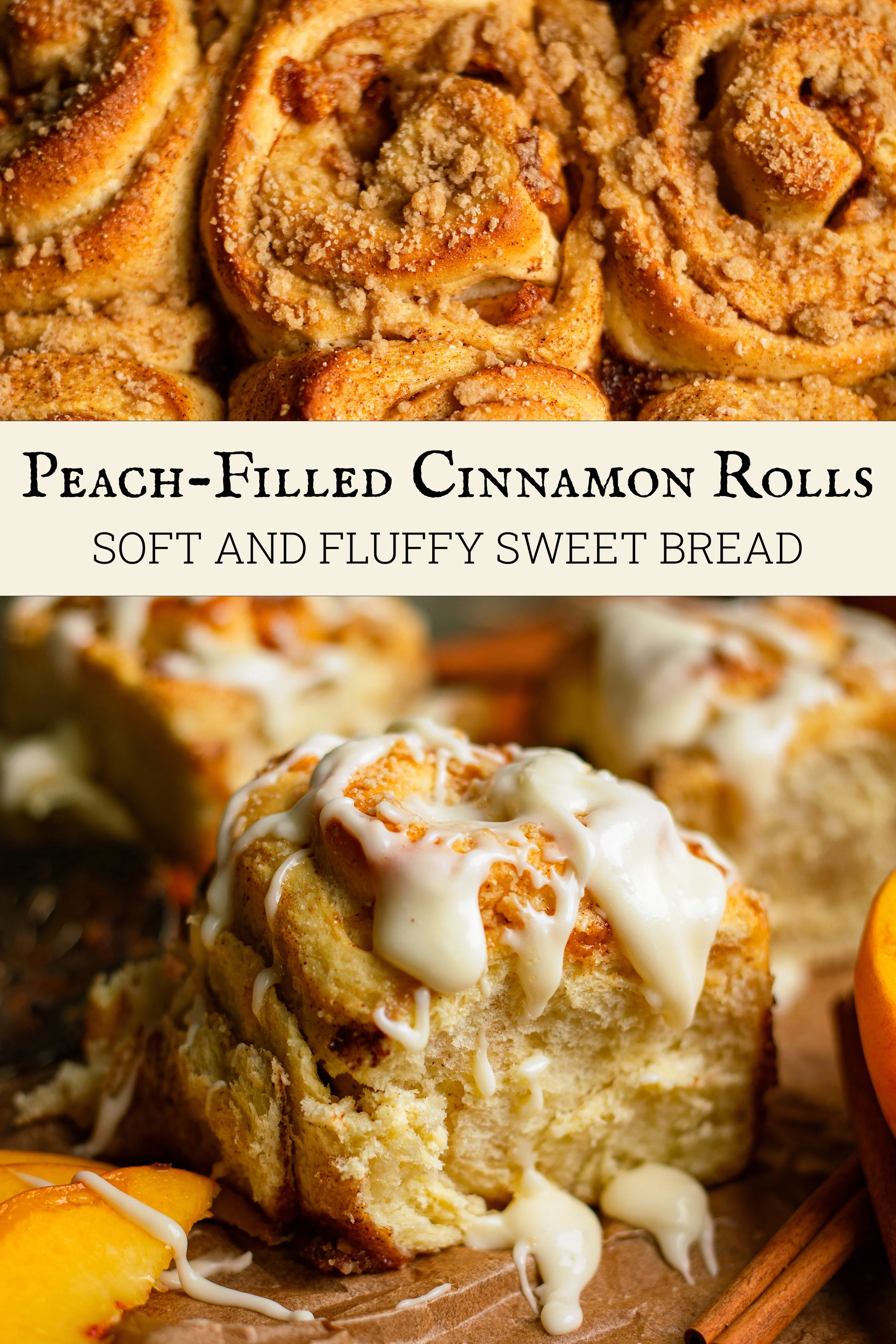 Peach Cinnamon Rolls: Summer Sweet Bread Recipe — Under A Tin Roof