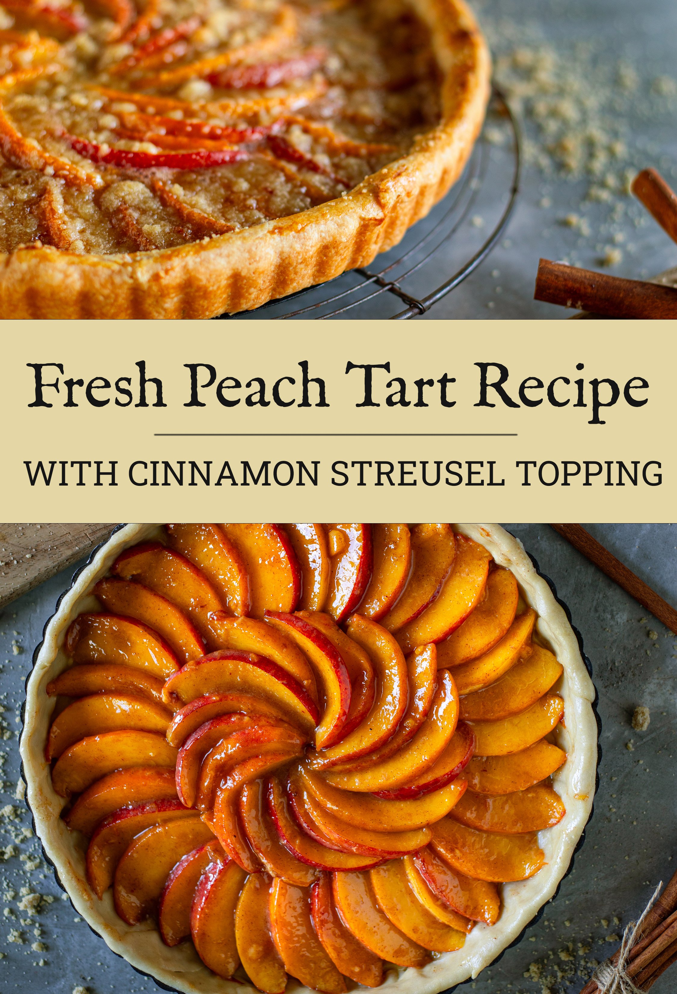 Fresh Peach Tart with Cinnamon Streusel Topping Recipe — Under A Tin Roof