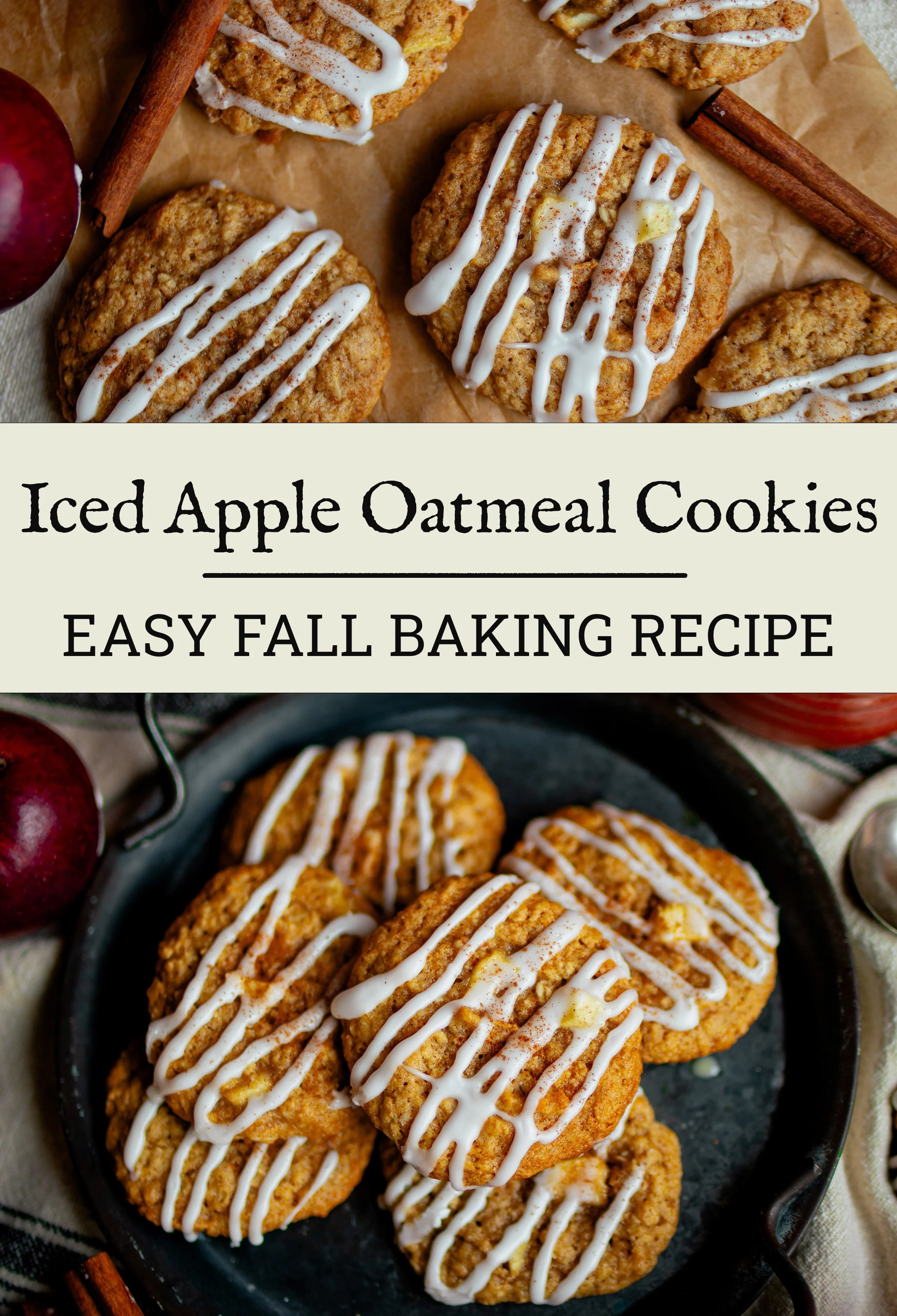 Chewy Iced Apple Oatmeal Cookies Recipe: Easy Fall Dessert — Under A ...