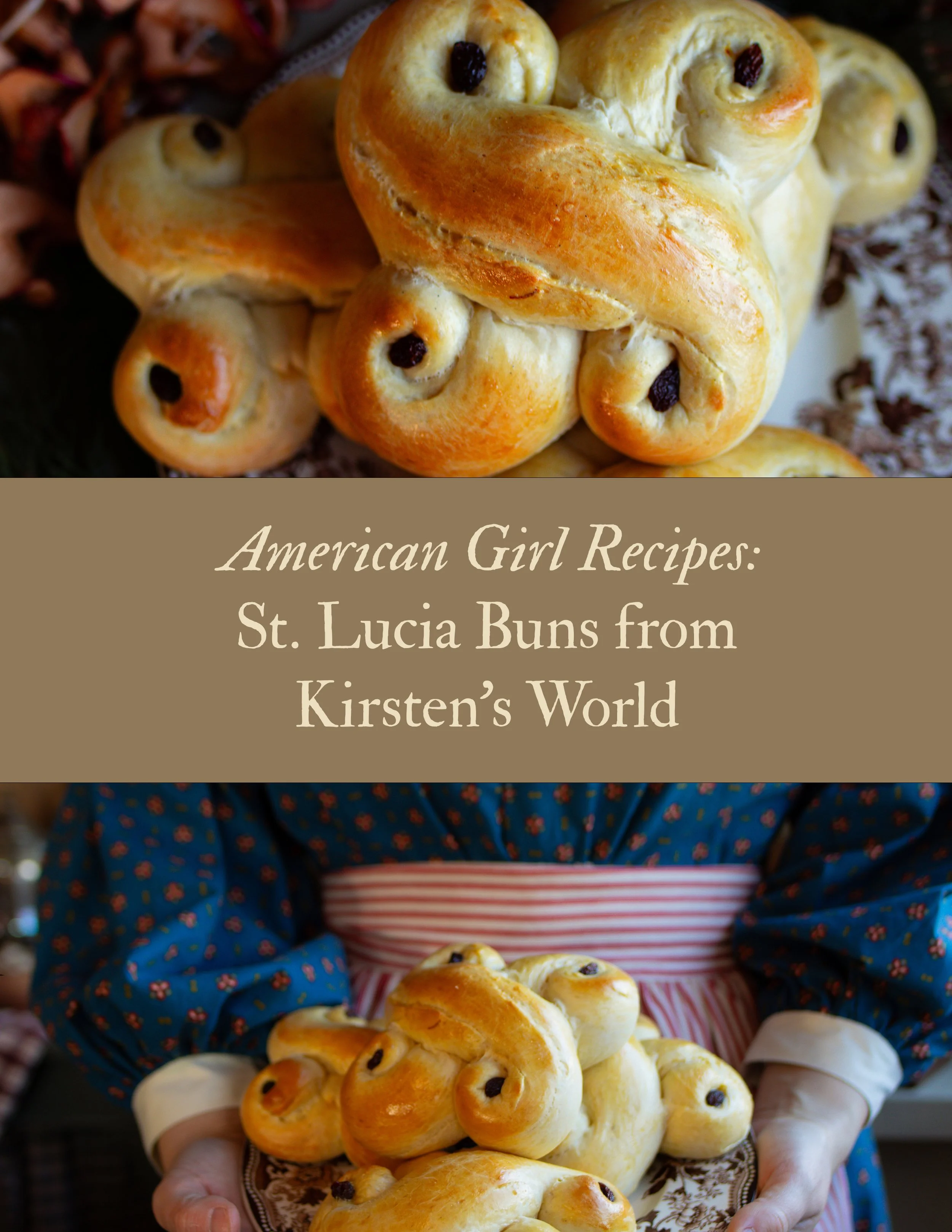 St. Lucia Buns from Kirsten’s World: American Girl Recipes | Festive ...
