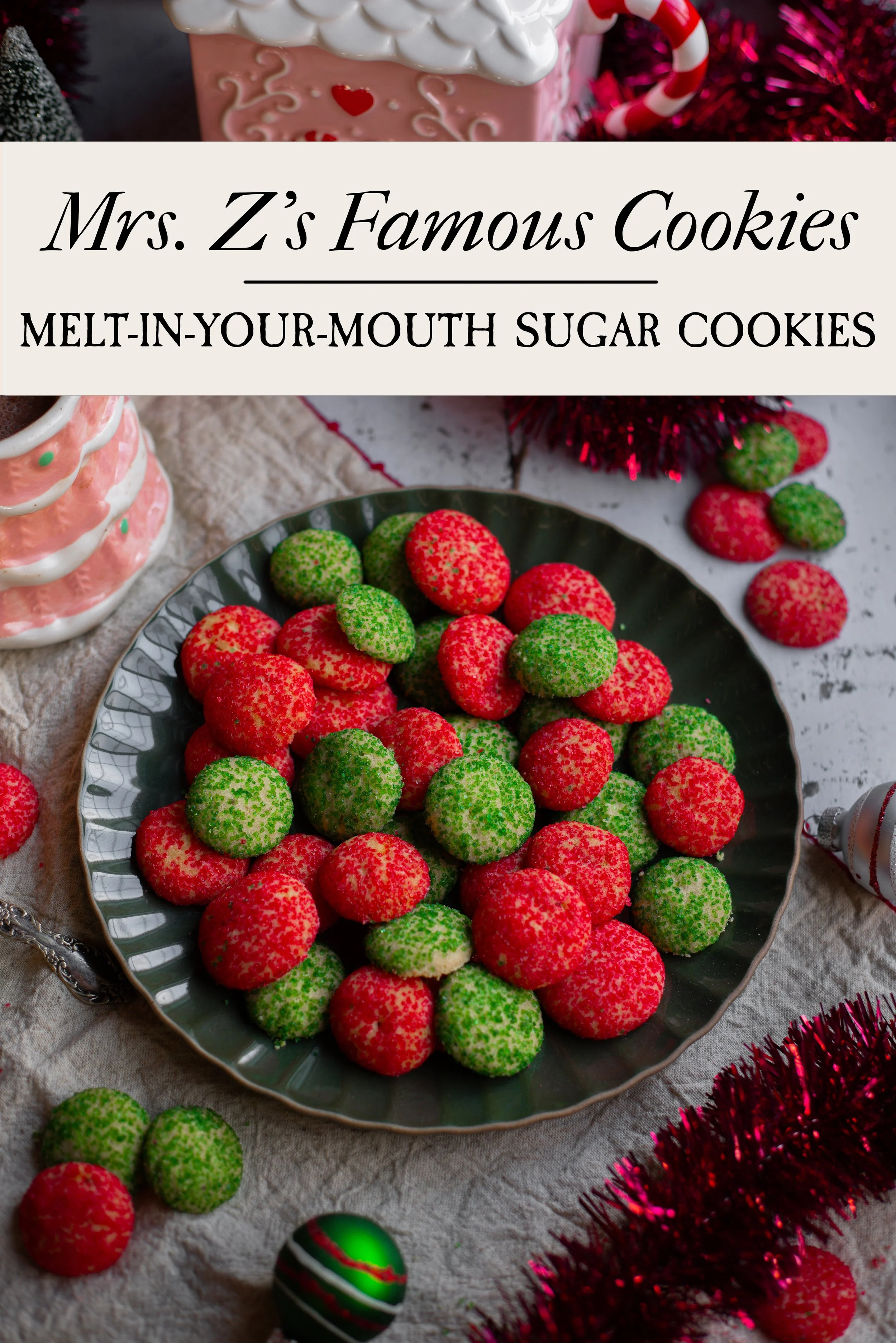 Mrs. Z's Famous Melt-in-Your-Mouth Sugar Cookies: My Grandma's Secret ...