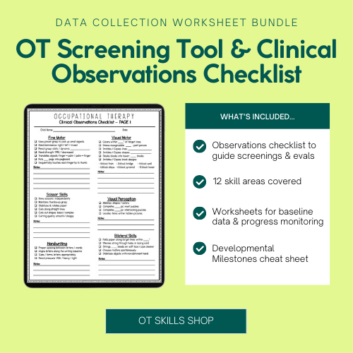 OT Screening Tool & Clinical Observations Checklist + Data Collection ...