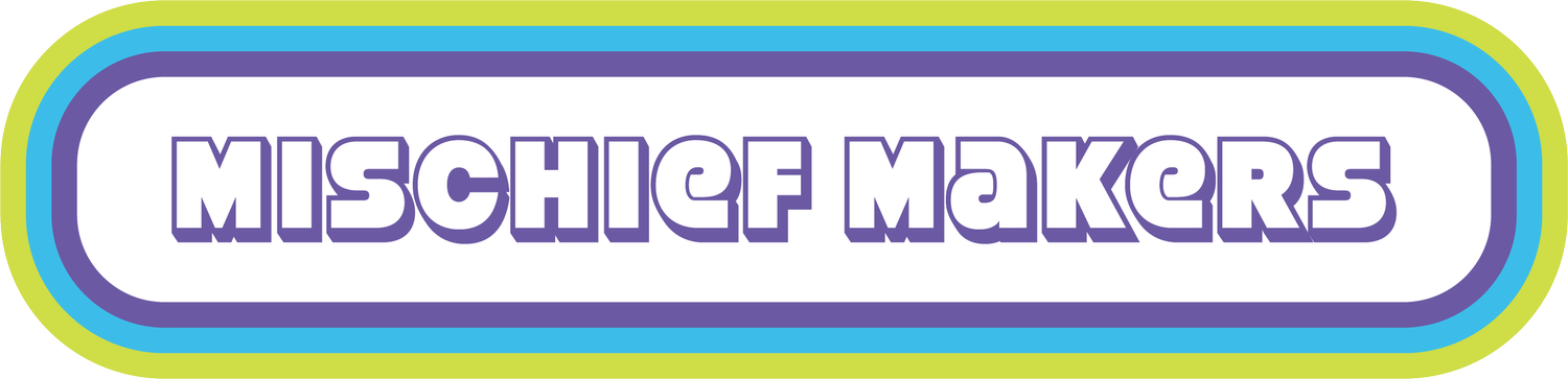 Mischief Makers