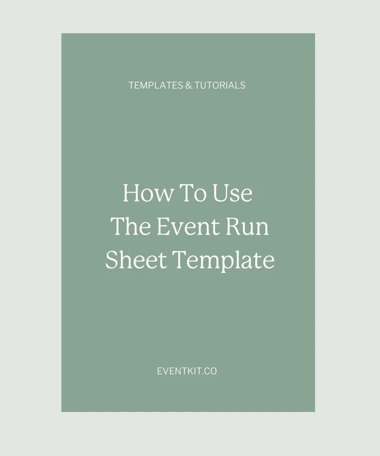 Event Run Sheet: How To Use The Template | Free Guide & Download ...