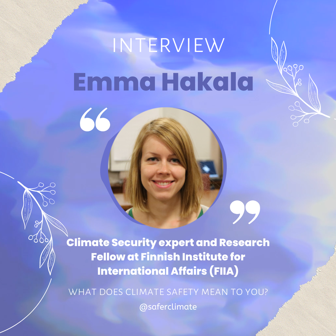 An Interview with Emma Hakala — Initiative for a Safer Climate