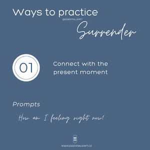 The 3 steps to help you surrender — Essential Shift