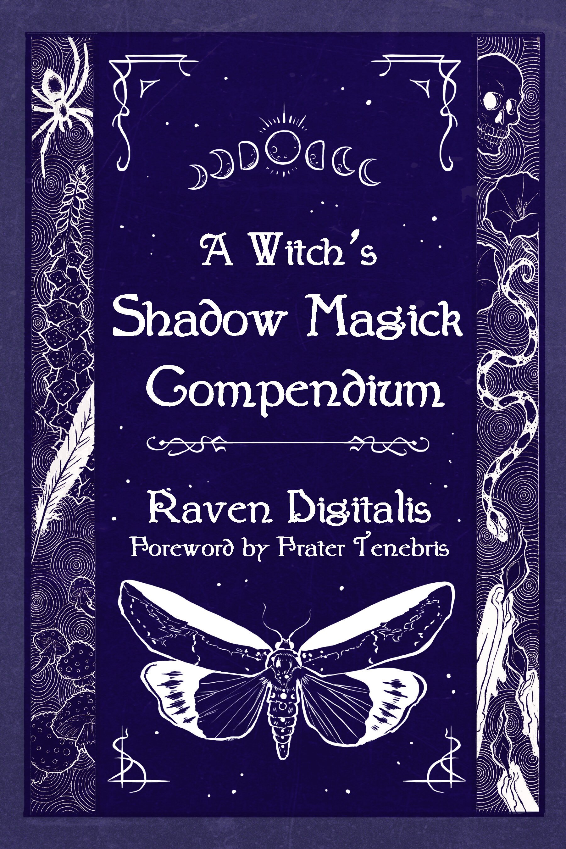 A Witch’s Shadow Magick Compendium — Crossed Crow Books