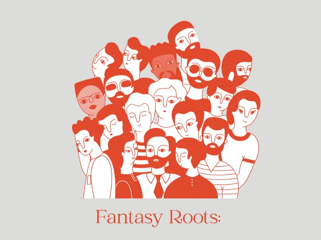 Fantasy Roots — Restoration Project