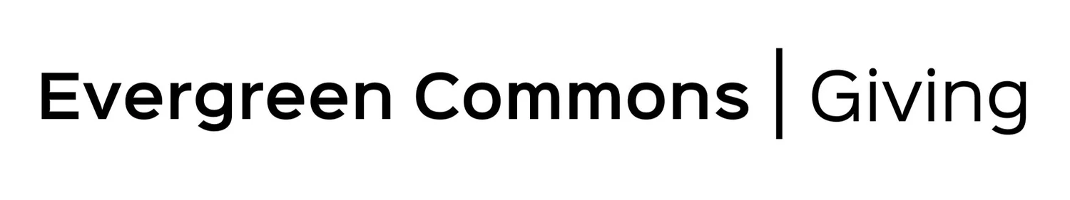Ways to Give — Evergreen Commons