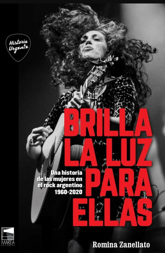 El rock también es nuestro: un comentario sobre “Brilla la luz para ...