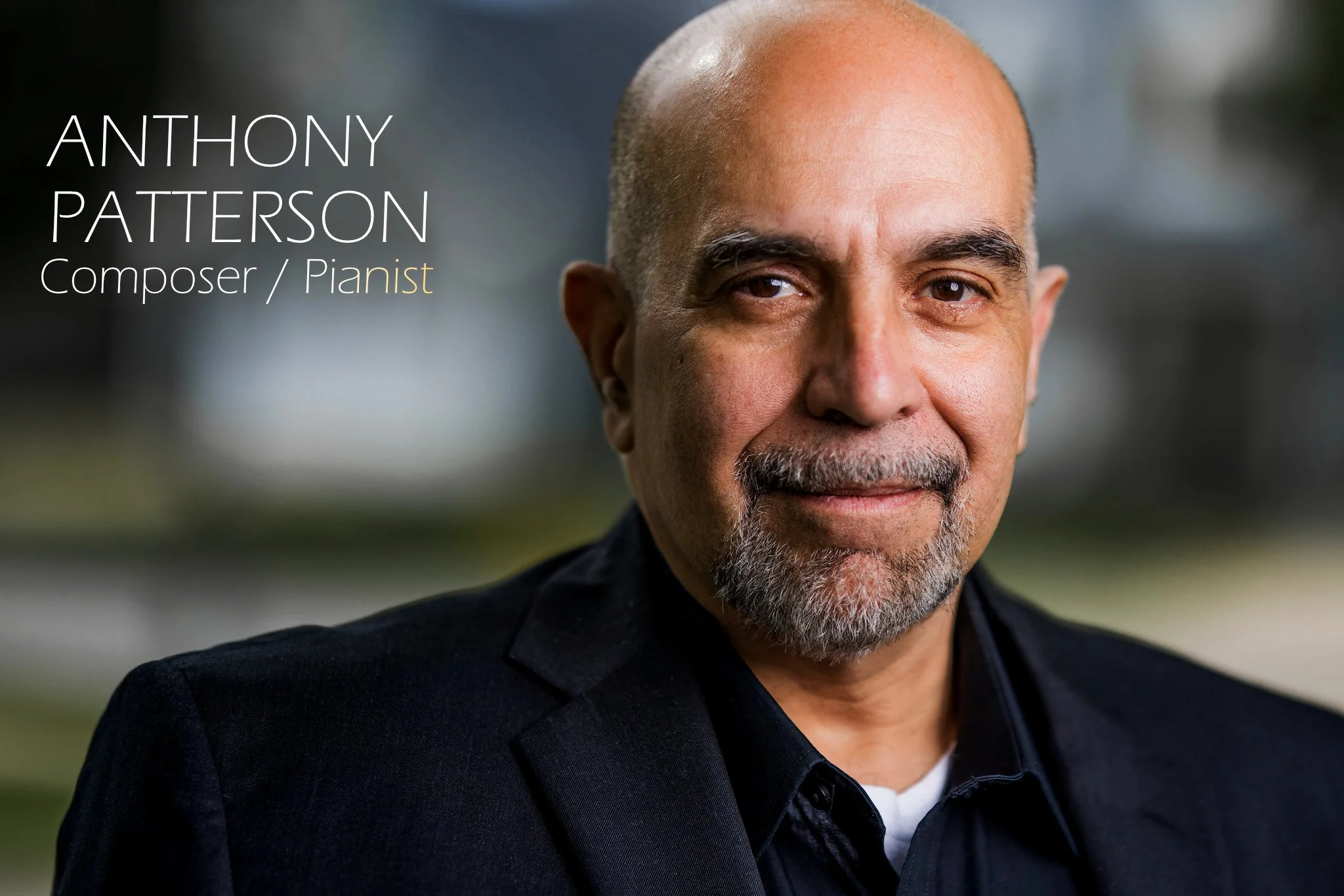 Anthony Patterson Composer / Pianist