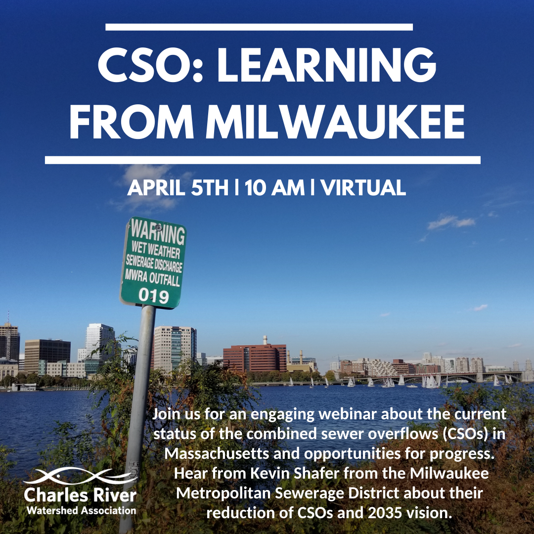 CSO Webinar: Learning from Milwaukee — Charles River Watershed Association