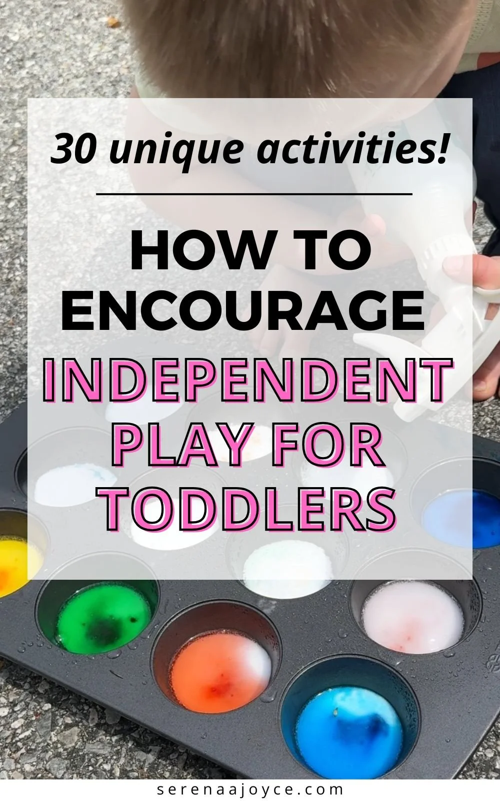 40+ Easy Independent Play Activities For Toddlers — serenaajoyce