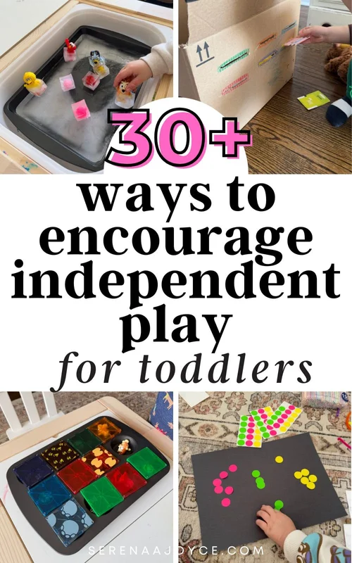 40+ Easy Independent Play Activities For Toddlers — serenaajoyce