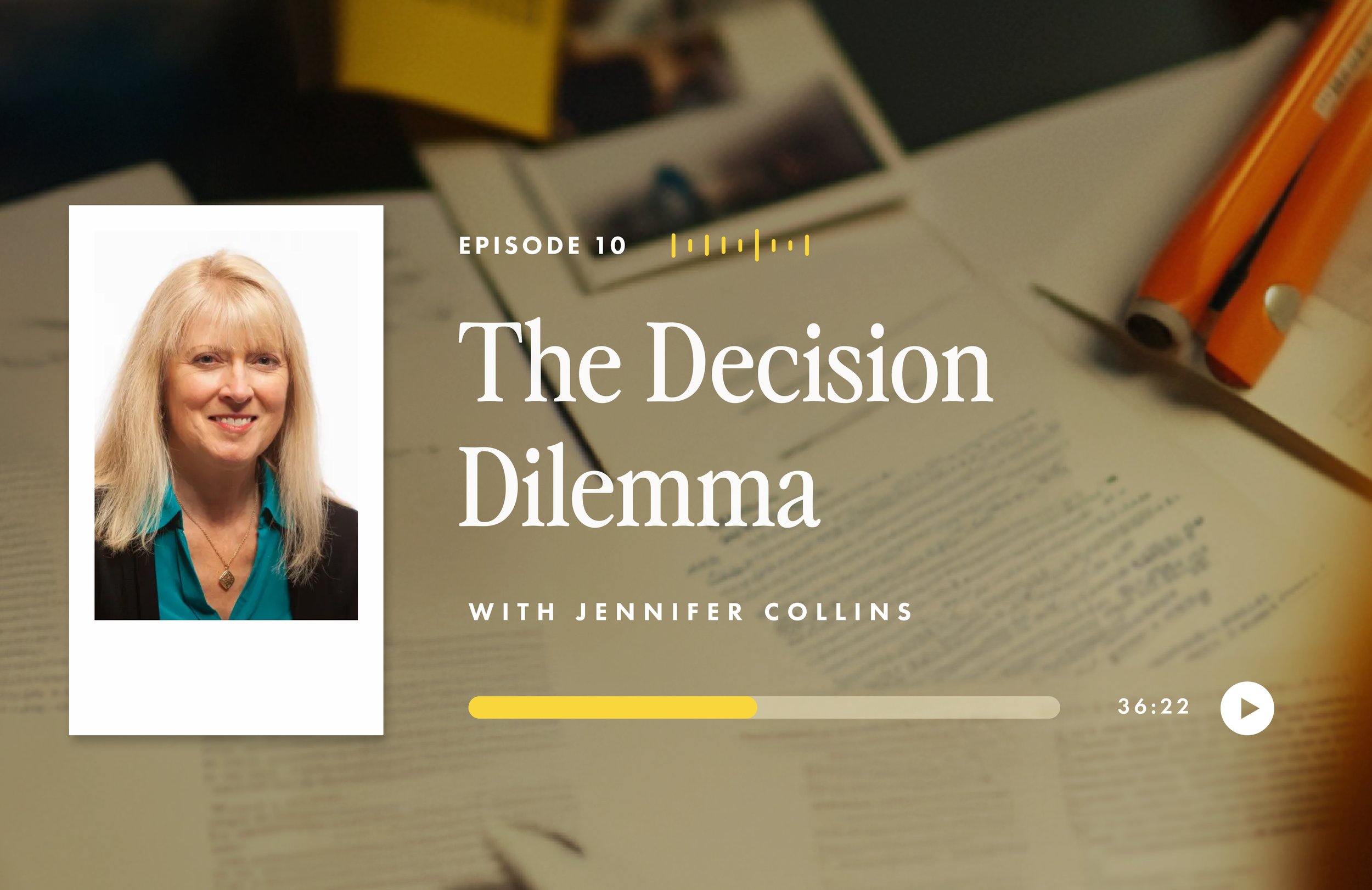 10: The Decision Dilemma: Why Too Many Options Leave Us Stuck — One Collective