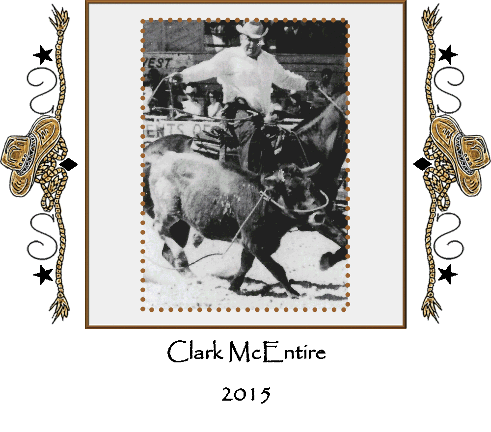 Clark McEntire — Texas Rodeo Hall of Fame