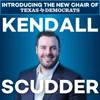 Kendall Scudder Elected Chair of Texas Democratic Party — Texas ...