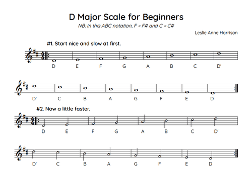 D Major Scale and Exercises — LESLIE ANNE HARRISON