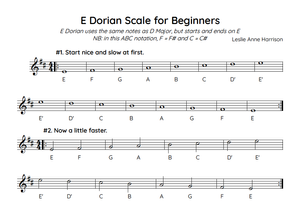 E Dorian Scale for Beginners — LESLIE ANNE HARRISON