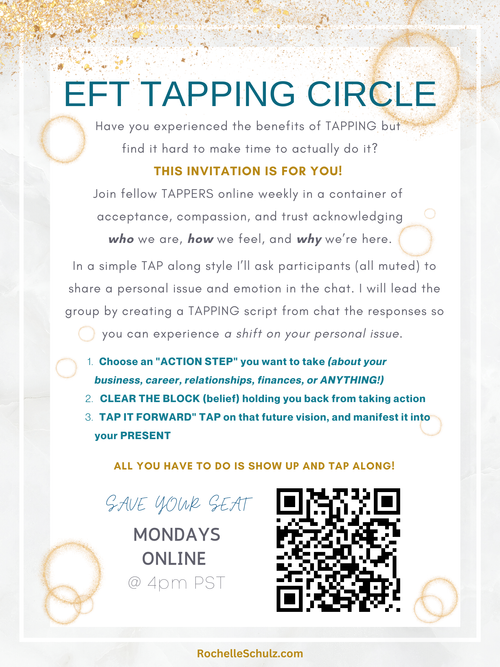 EFT TAPPING CIRCLE — Rochelle Schulz EFT/Tapping