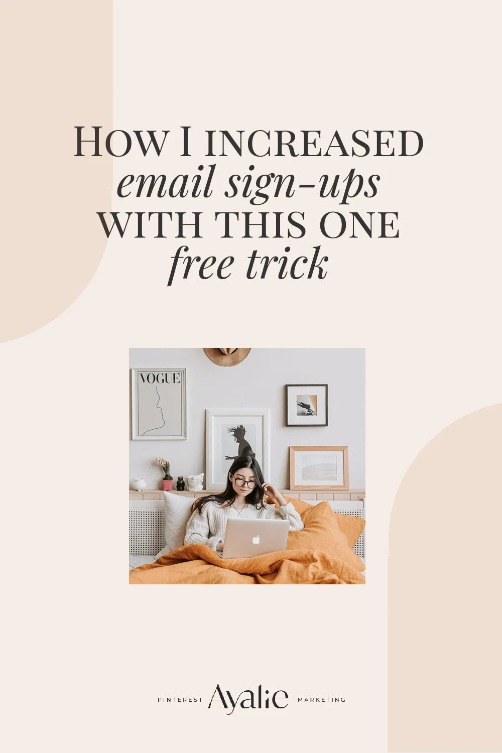 How I increased email sign-ups with this one free trick — Ayalie