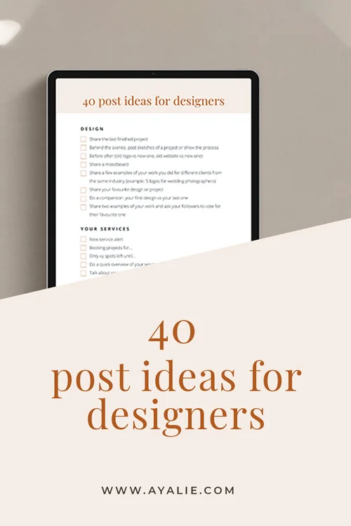 40 post ideas for designers — Ayalie