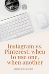 Instagram vs. Pinterest: which platform to use for what — Ayalie