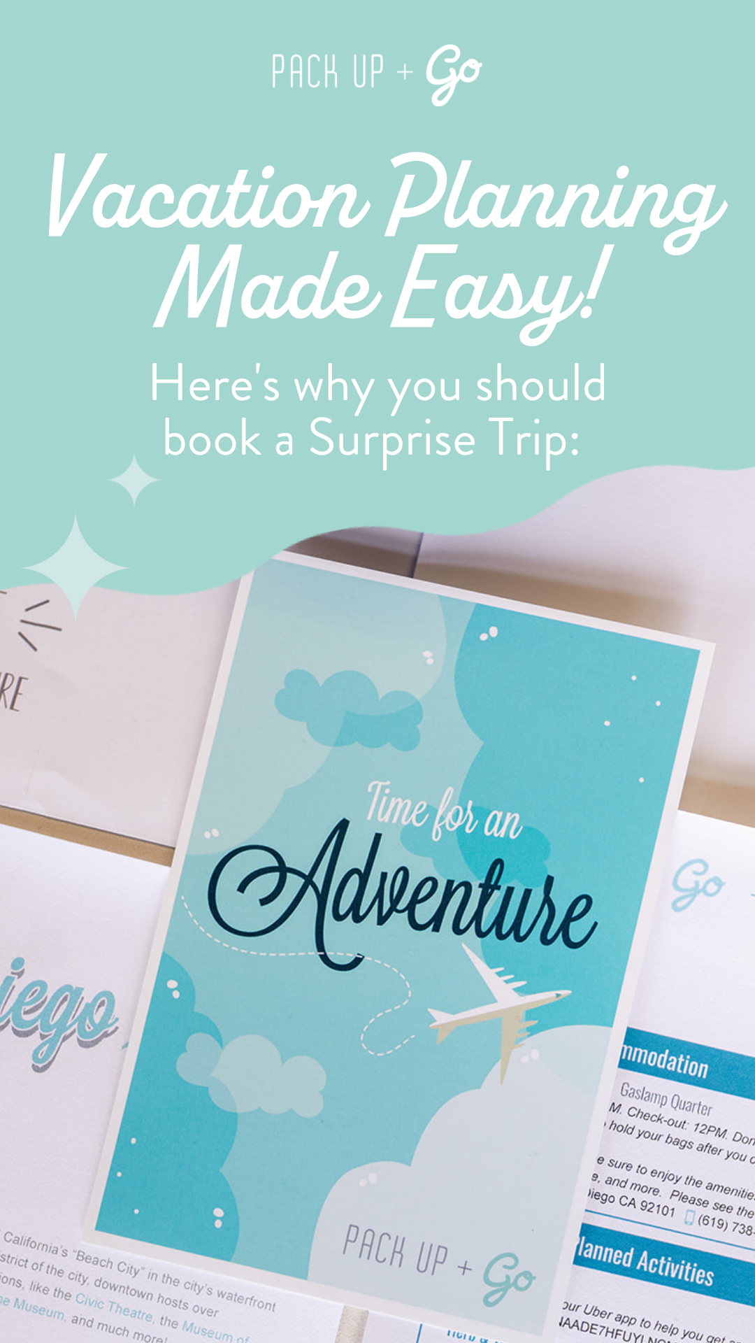 Vacation Planning Made Easy — Pack Up + Go