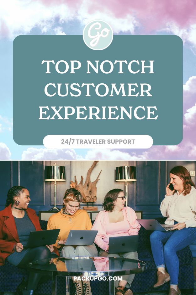 Everything You Need to Know About 24/7 Traveler Support — Pack Up + Go