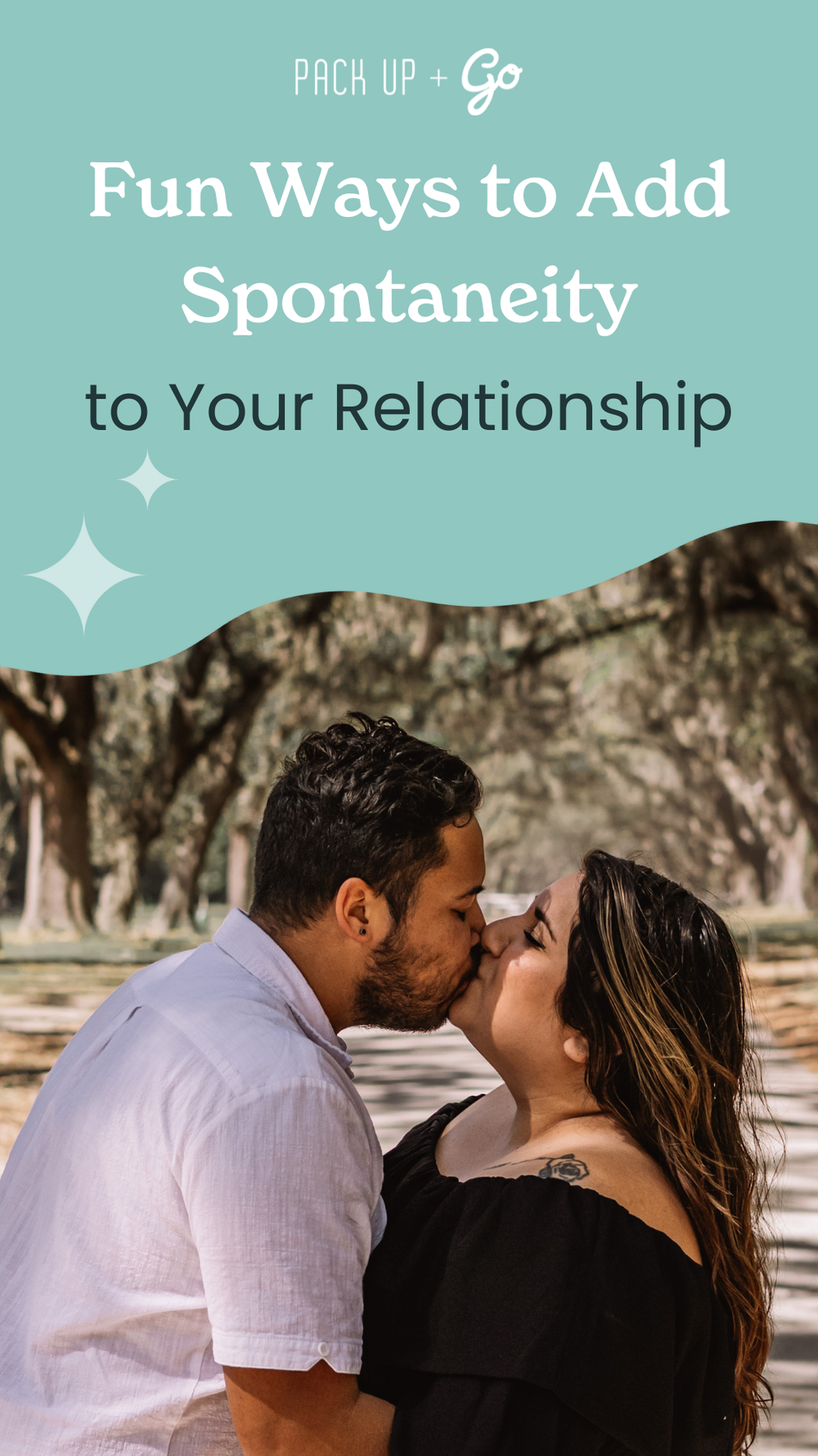 Fun Ways to Add Spontaneity to Your Relationship — Pack Up + Go