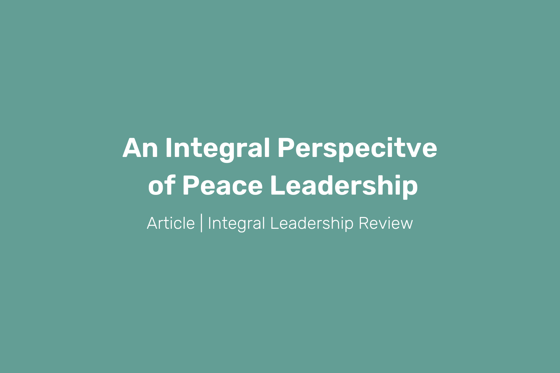 Peace Leadership Resource Library — Peace Leadership Collaborative