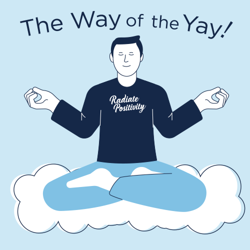 Ways to Yay! — Yay!Day Foundation | Radiate Positivity!