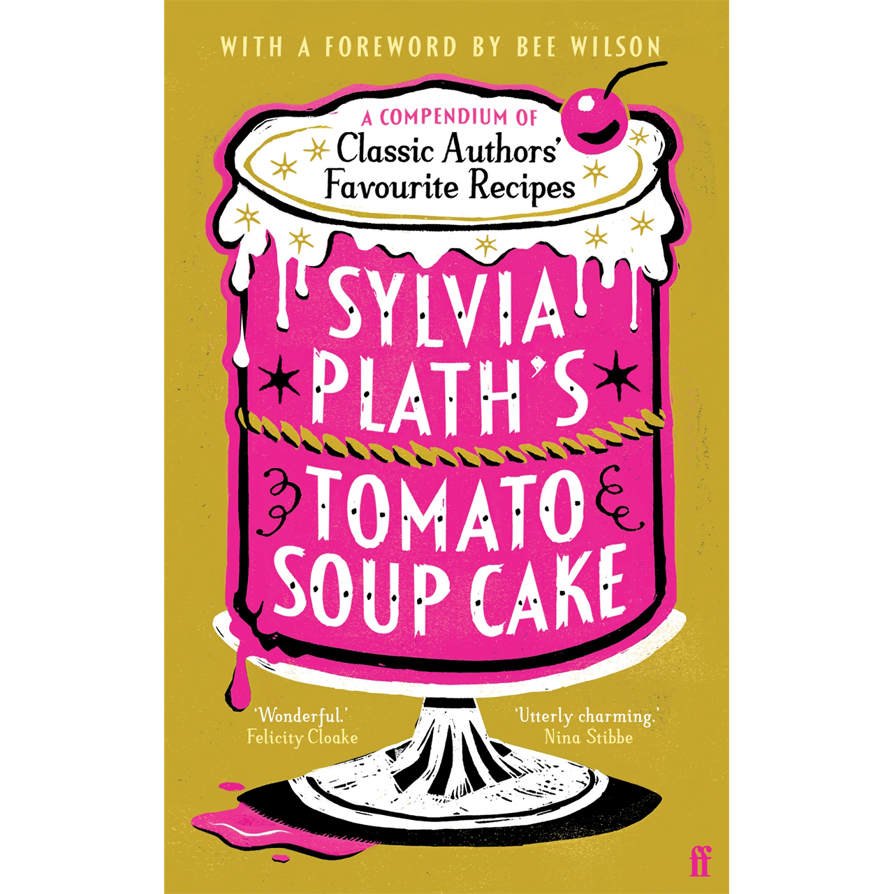 Sylvia Plath's Tomato Soup Cake — The Margate Bookshop
