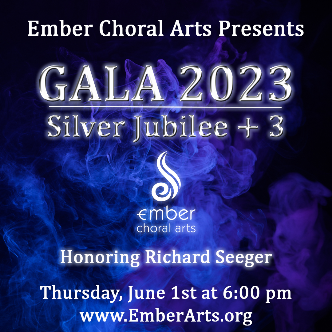 GALA 2023 — Ember Choral Arts