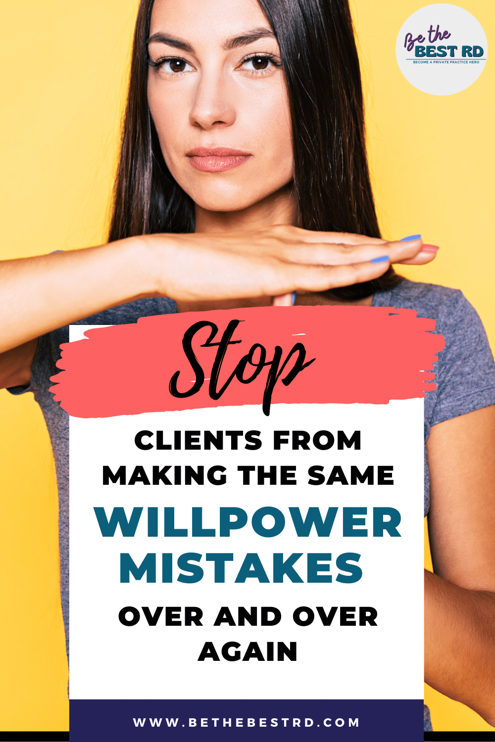 Stop Clients From Making the Same Willpower Mistakes Over and Over ...