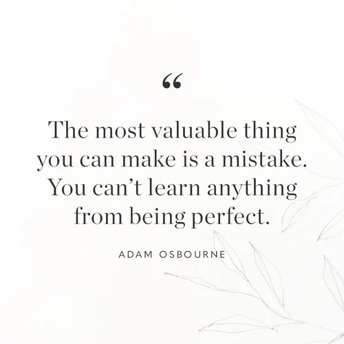 15 Motivational Quotes Help You Manage Perfectionism