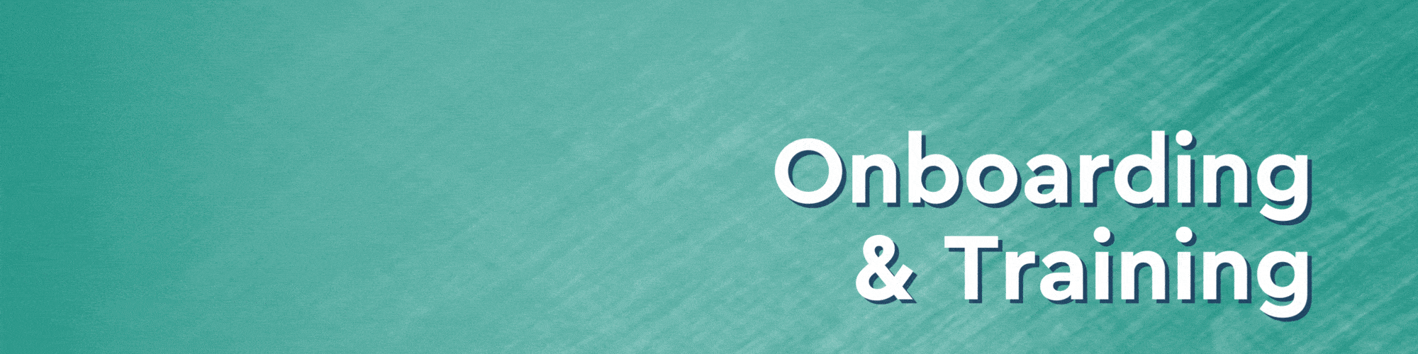 Onboarding & Training — ReVITALIZED Instructional Design