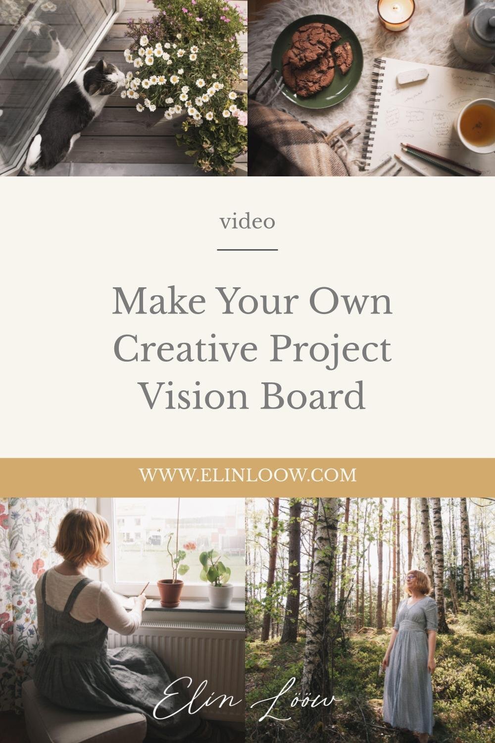 Make A Creative Project Vision Board — Elin Lööw