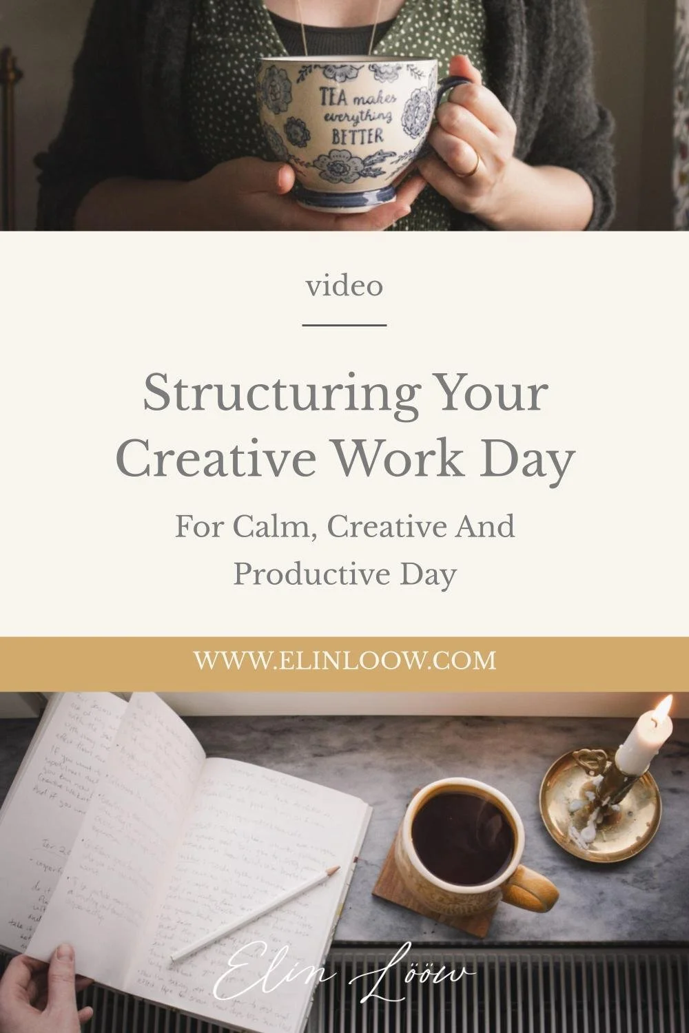 Structuring Your Creative Work Day For A Calm, Creative and Productive ...