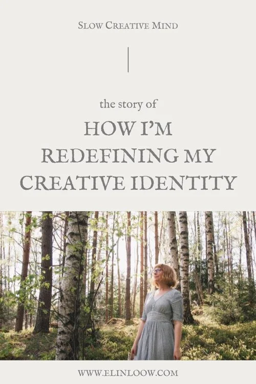 The Story Of How I’m Redefining My Creative Identity — Elin Lööw