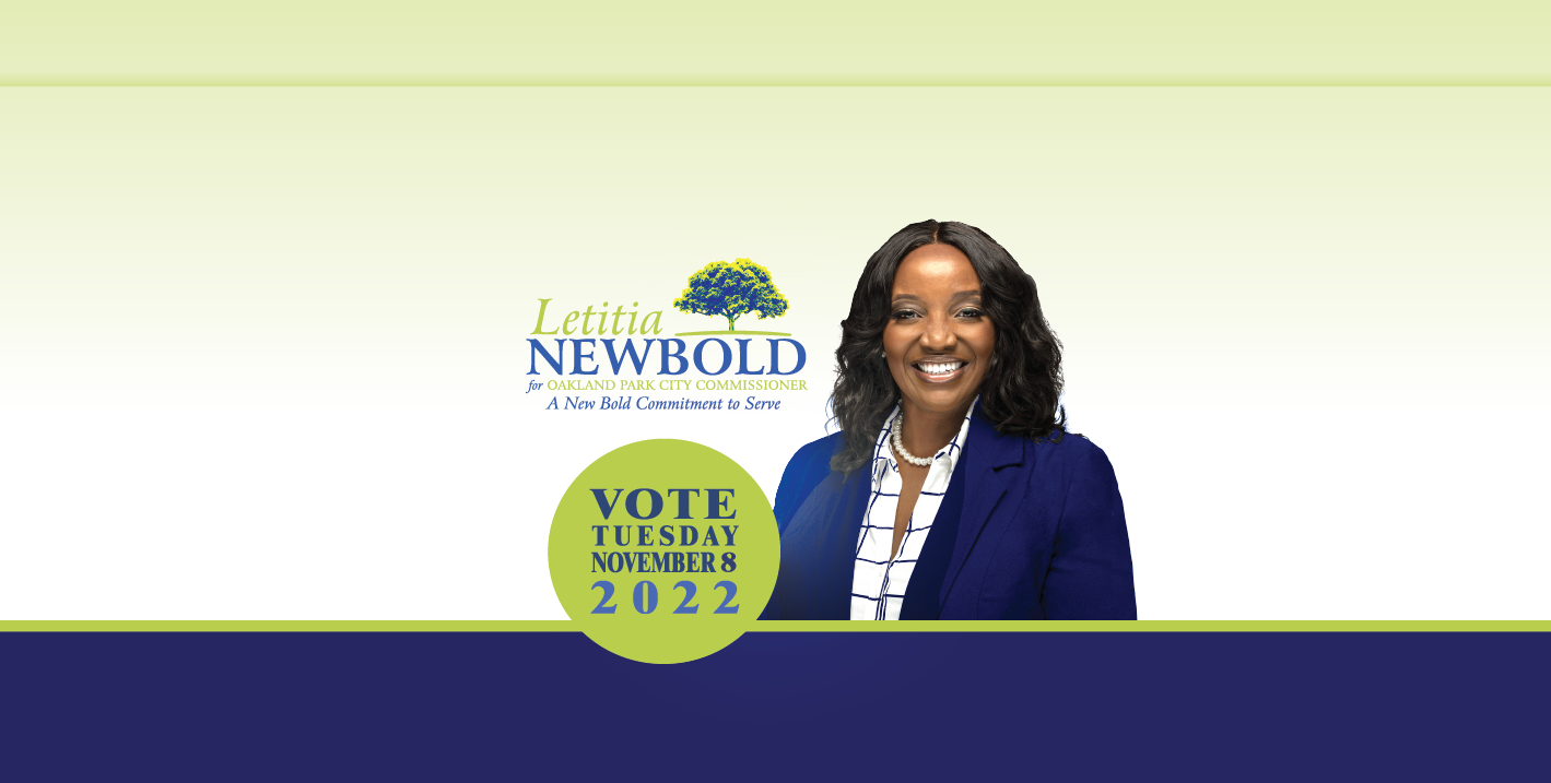 Letitia Newbold for Oakland Park City Commissioner