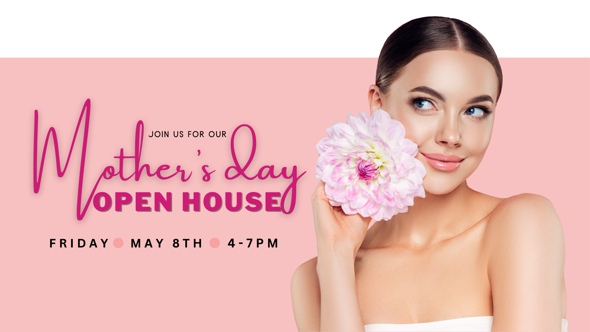 Mother's Day Open House — Med Spa Mount Dora