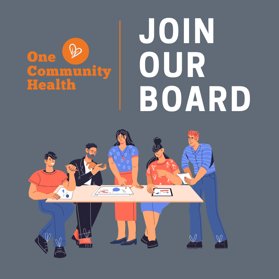 Join the Board at One Community Health — One Community Health