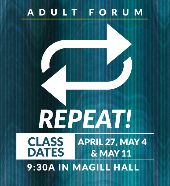 Adult Forum - “Repeat!” — St. John's Lynchburg