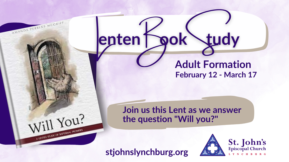 Lenten Bible Study: Adult Formation — St. John's Lynchburg