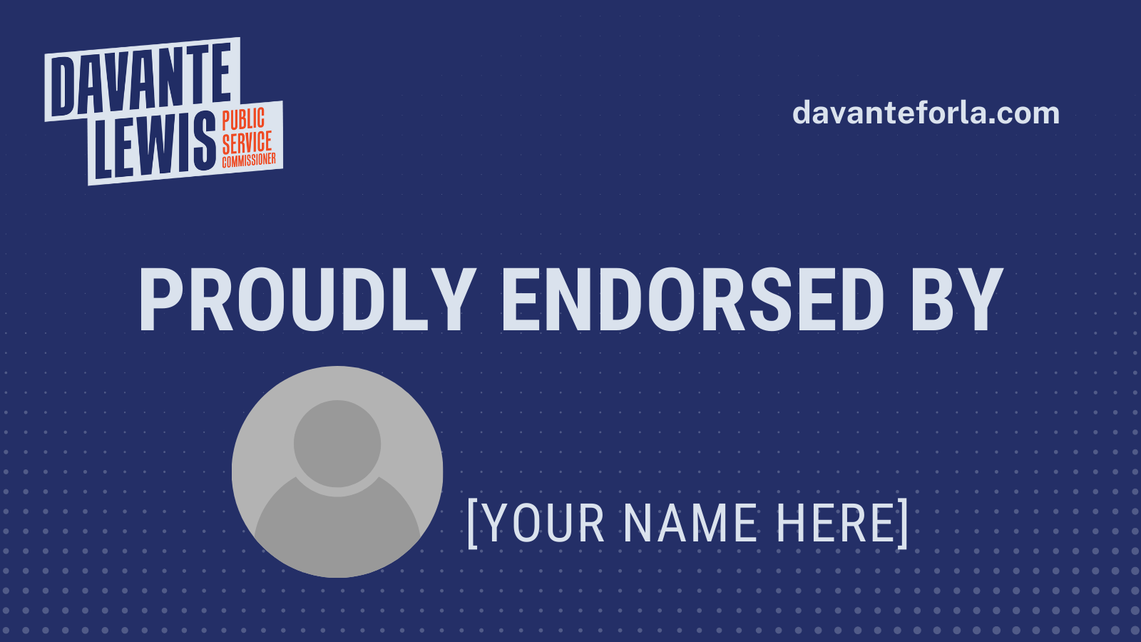 Endorsements Page — Davante Lewis for PSC