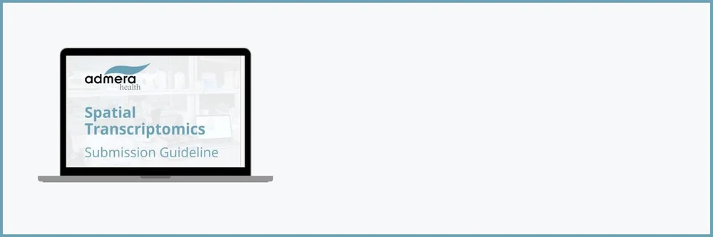 Spatial Transcriptomics — Admera Health