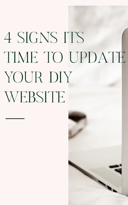 4 SIGNS IT’S TIME TO UPGRADE YOUR DIY WEBSITE — Jannan Poppen — Jannan ...