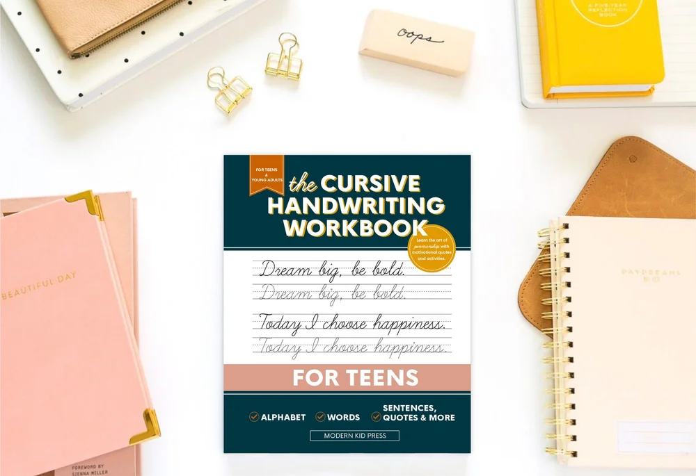The Cursive Handwriting Workbook for Teens — Modern Kid Press